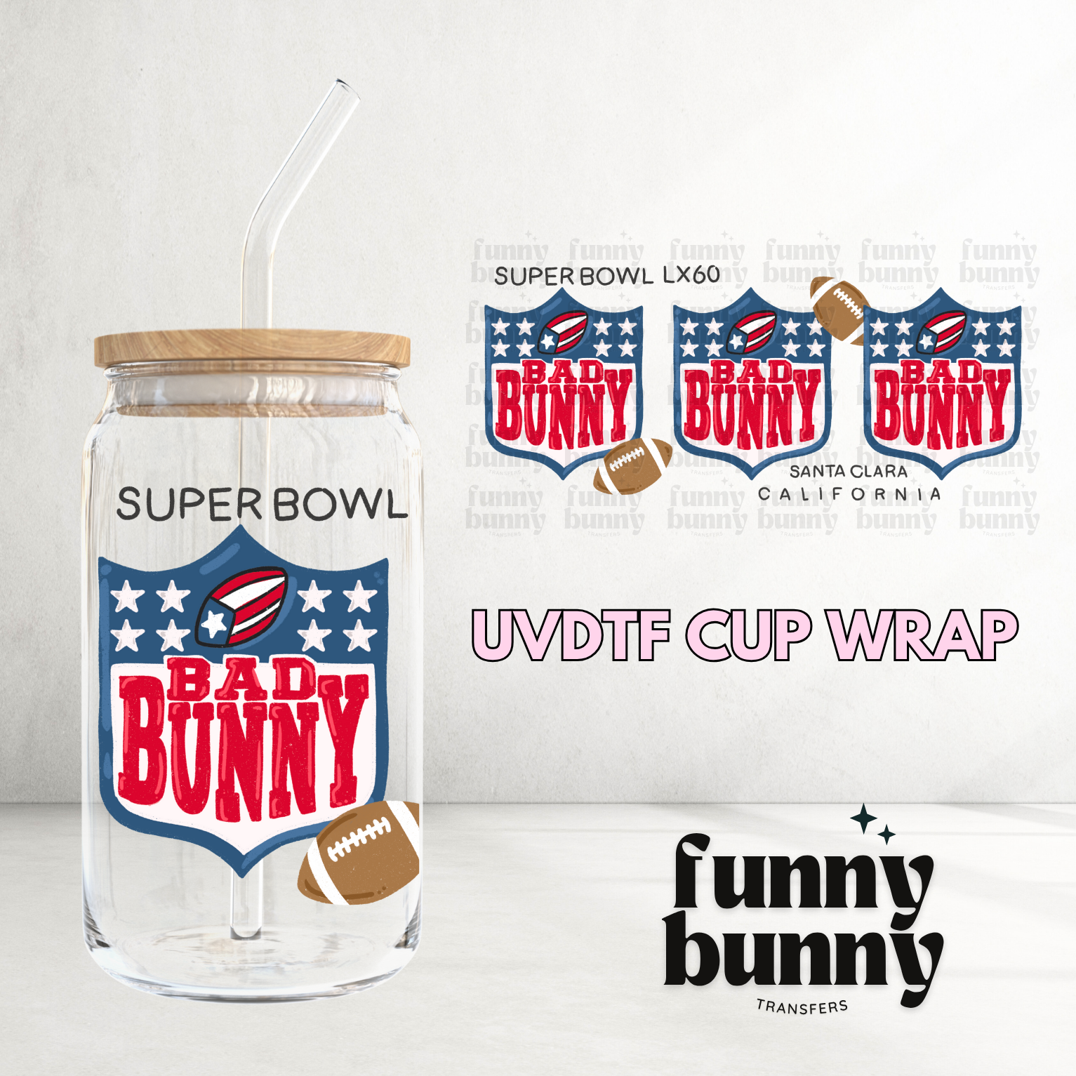 Bad Bunny Super Bowl - 16oz UVDTF Cup Wrap – Funny Bunny Transfers