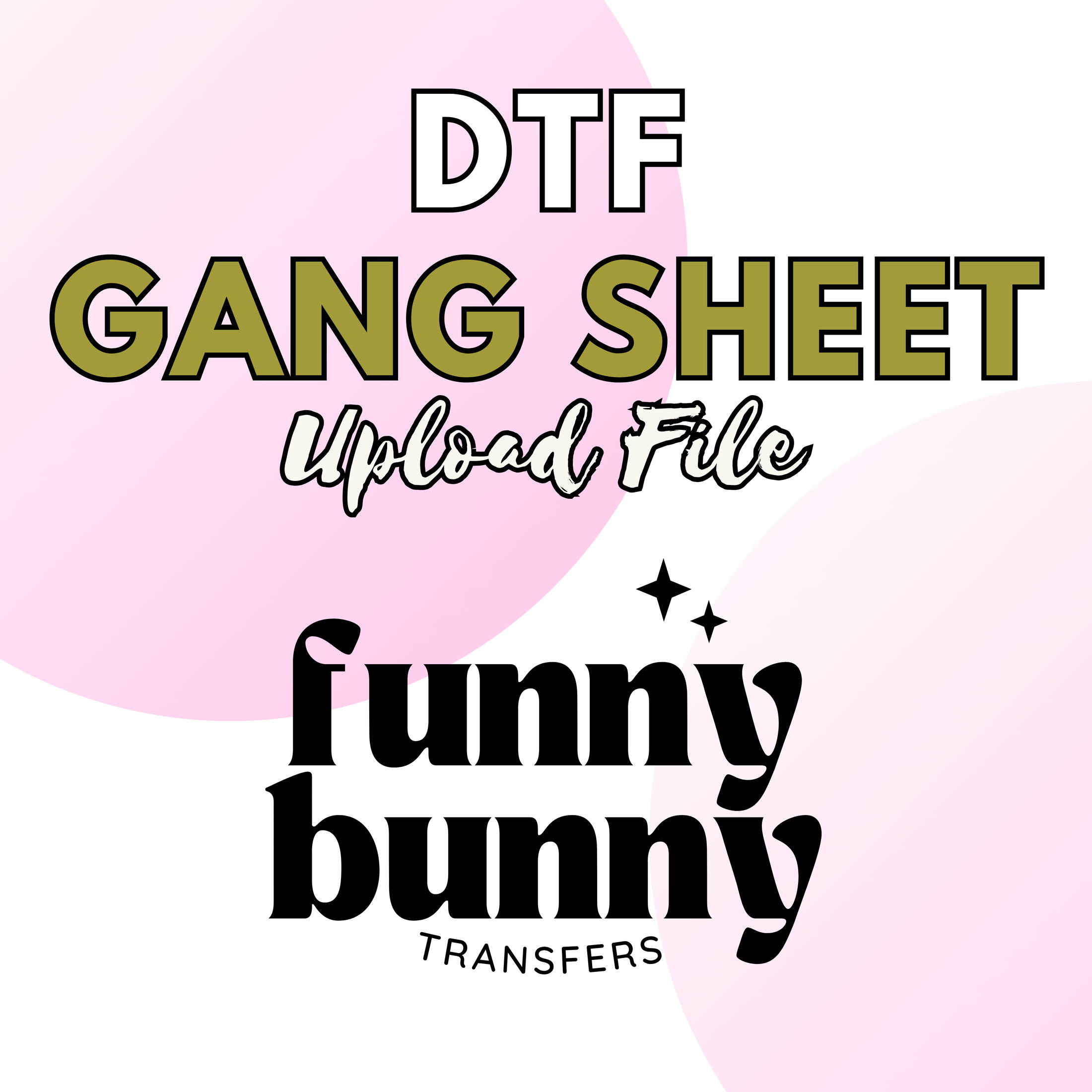 Custom DTF Gang Sheet - Upload Your Own File – Funny Bunny Transfers