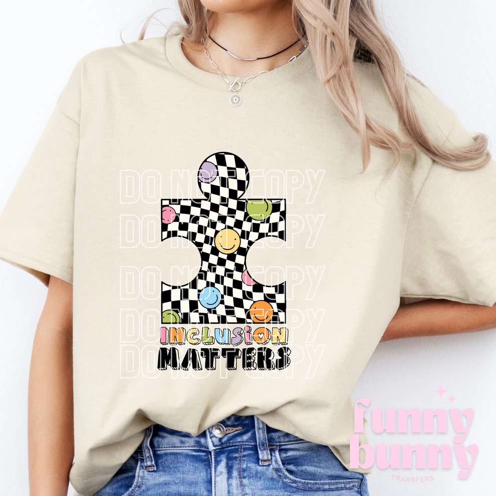 Inclusion Matters - DTF Transfer.png – Funny Bunny Transfers