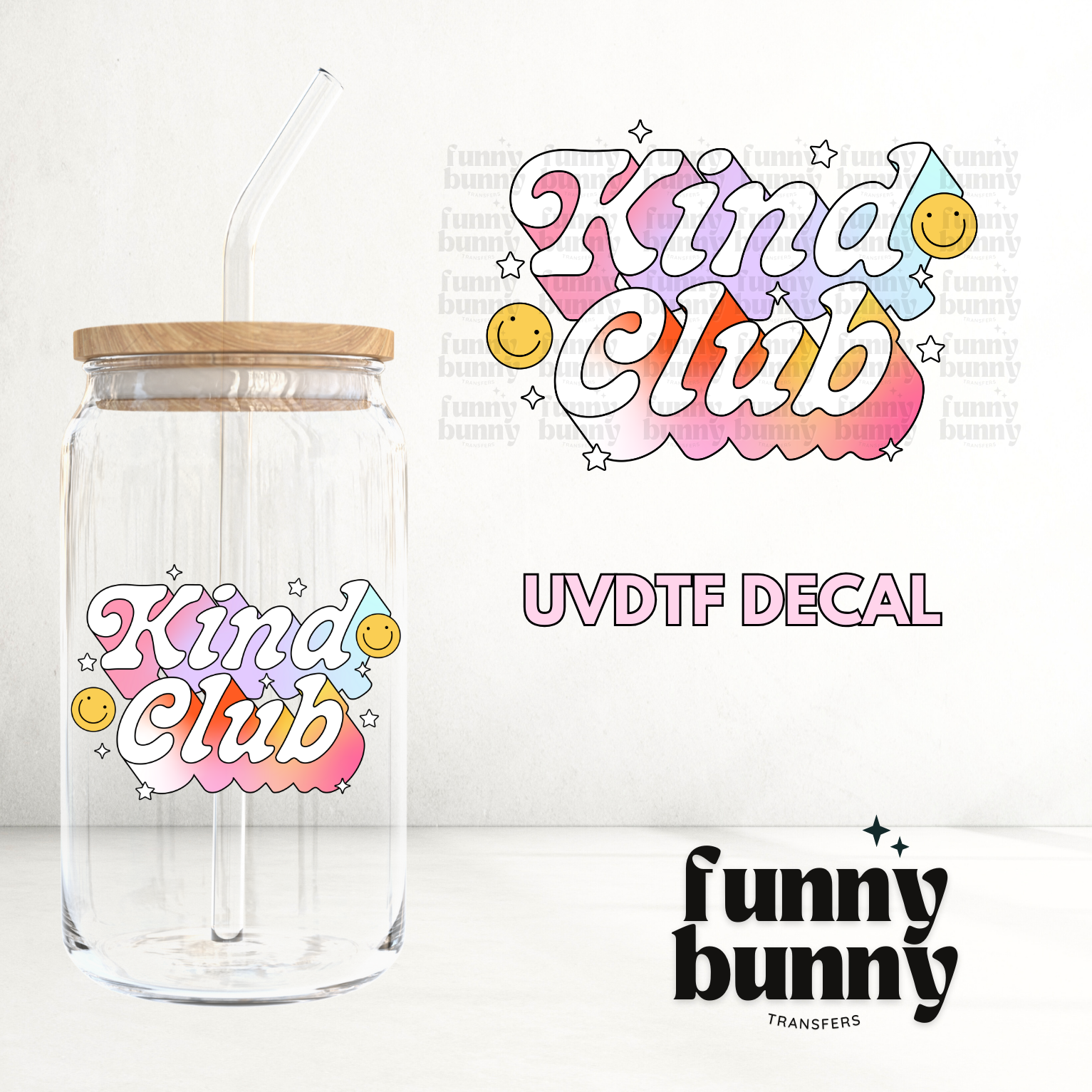 Smiley Kind Club - UVDTF Decal – Funny Bunny Transfers